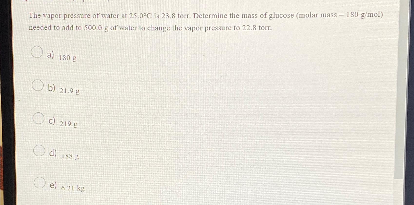 Solved The vapor pressure of water at 25.0°C ﻿is 23.8 ﻿torr. | Chegg.com