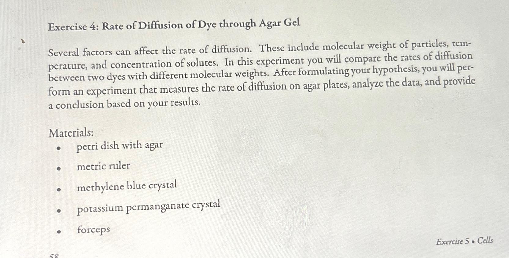 Solved Exercise 4: Rate of Diffusion of Dye through Agar | Chegg.com