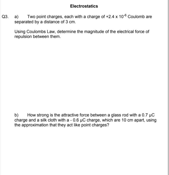 Solved 3. a) Two point charges, each with a charge of | Chegg.com