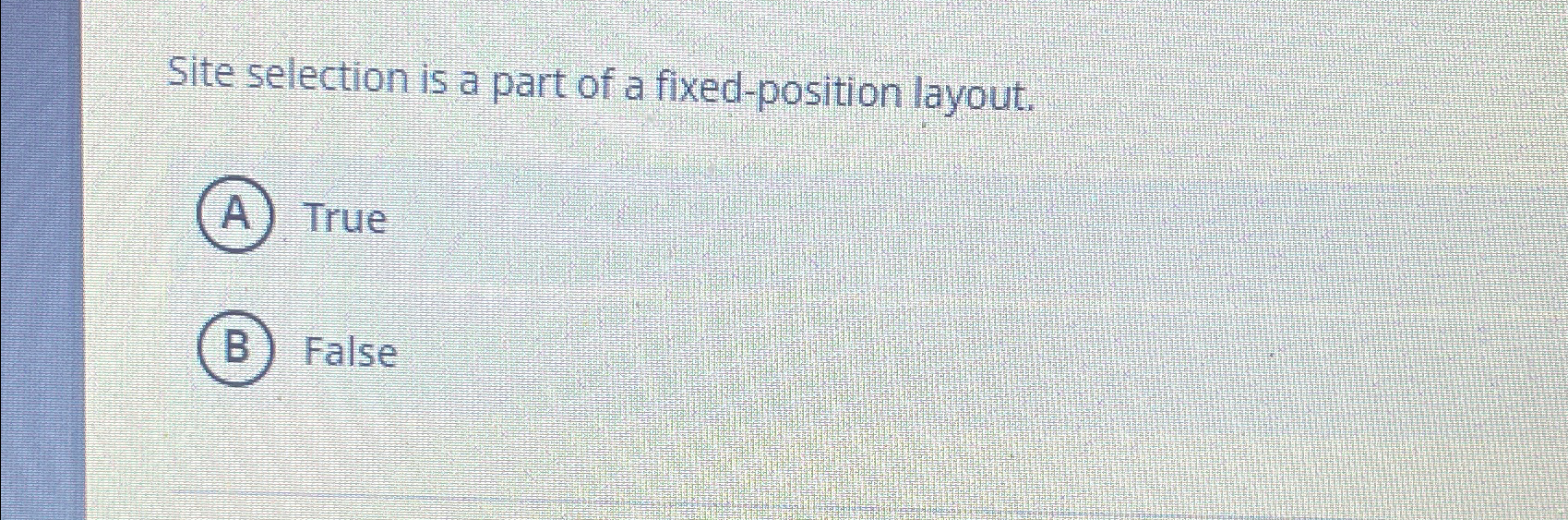 Solved Site selection is a part of a fixed-position | Chegg.com