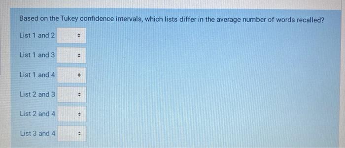 Solved For the following questions, refer to the "Tukey | Chegg.com