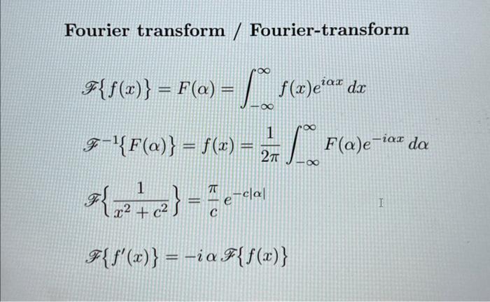 Solved Fourier transform / Fourier-transform | Chegg.com