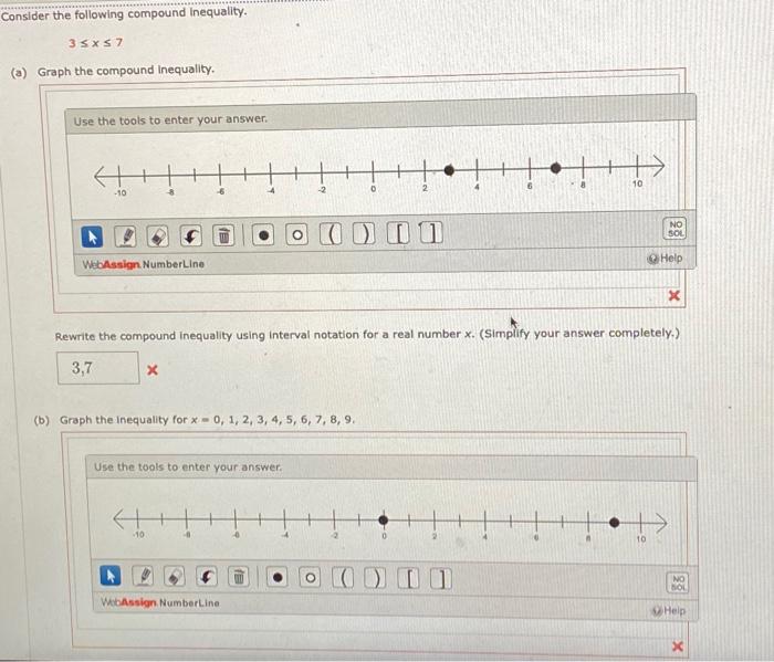 Solved Consider the following compound inequality. 3≤x≤7 (a) | Chegg.com