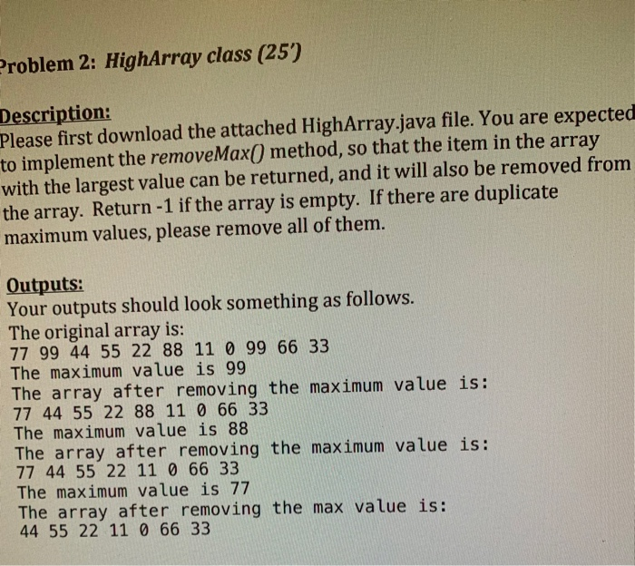 Solved Problem 2: HighArray class (25) Description: Please | Chegg.com