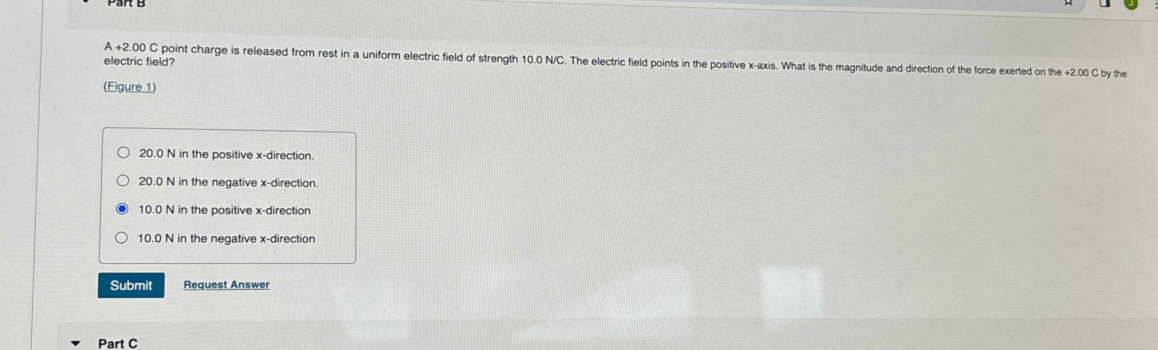 Solved electric field?\\n(Figure 1)\\n20.0 N in the positive | Chegg.com