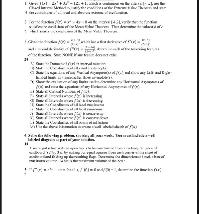 Solved 1. Given f(x)=2x3+3x2−12x+1, which is continuous on | Chegg.com