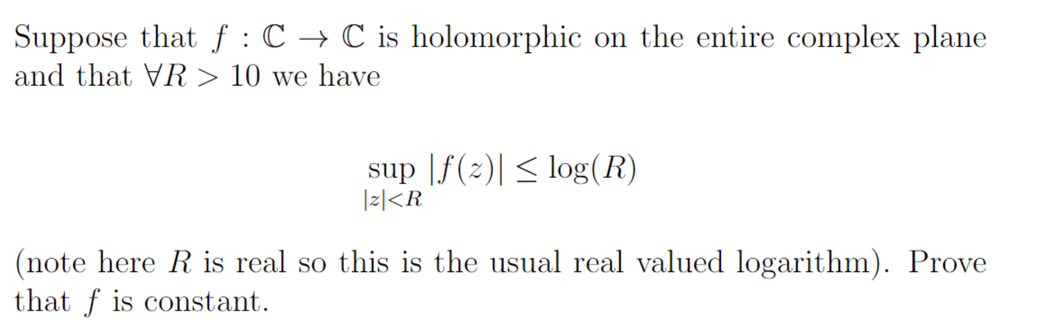 Solved Suppose that f:C→C ﻿is holomorphic on the entire | Chegg.com