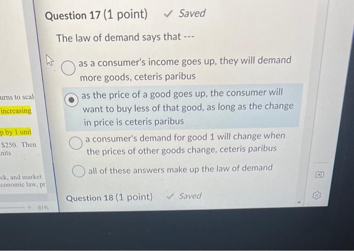 Solved The law of demand says that … as a consumer's income | Chegg.com