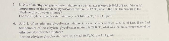 Solved 5. 5.10 L of an ethylene glycol/water mixture in a | Chegg.com