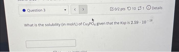 Solved What is the solubility (in mol/L) of Cu3PO4 given | Chegg.com