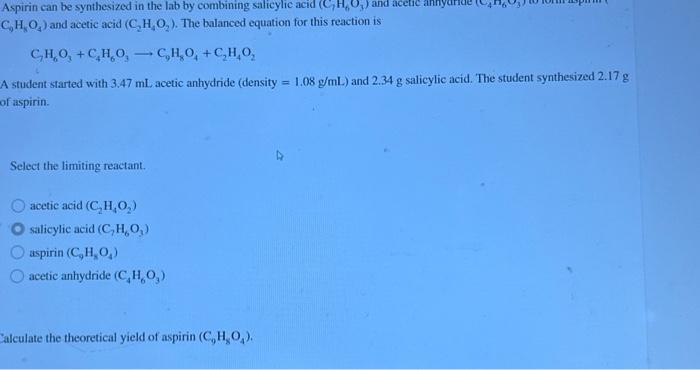 Solved C9H8O4) and acetic acid (C2H4O2). The balanced | Chegg.com