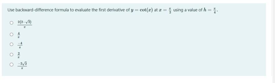 Solved Use backward-difference formula to evaluate the first | Chegg.com