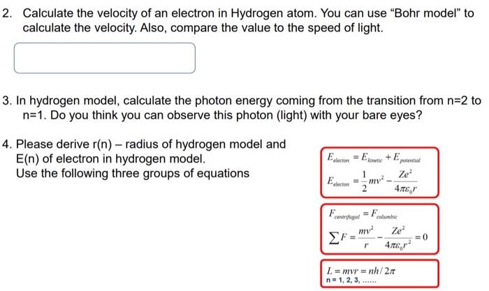 Solved 2. Calculate the velocity of an electron in Hydrogen | Chegg.com