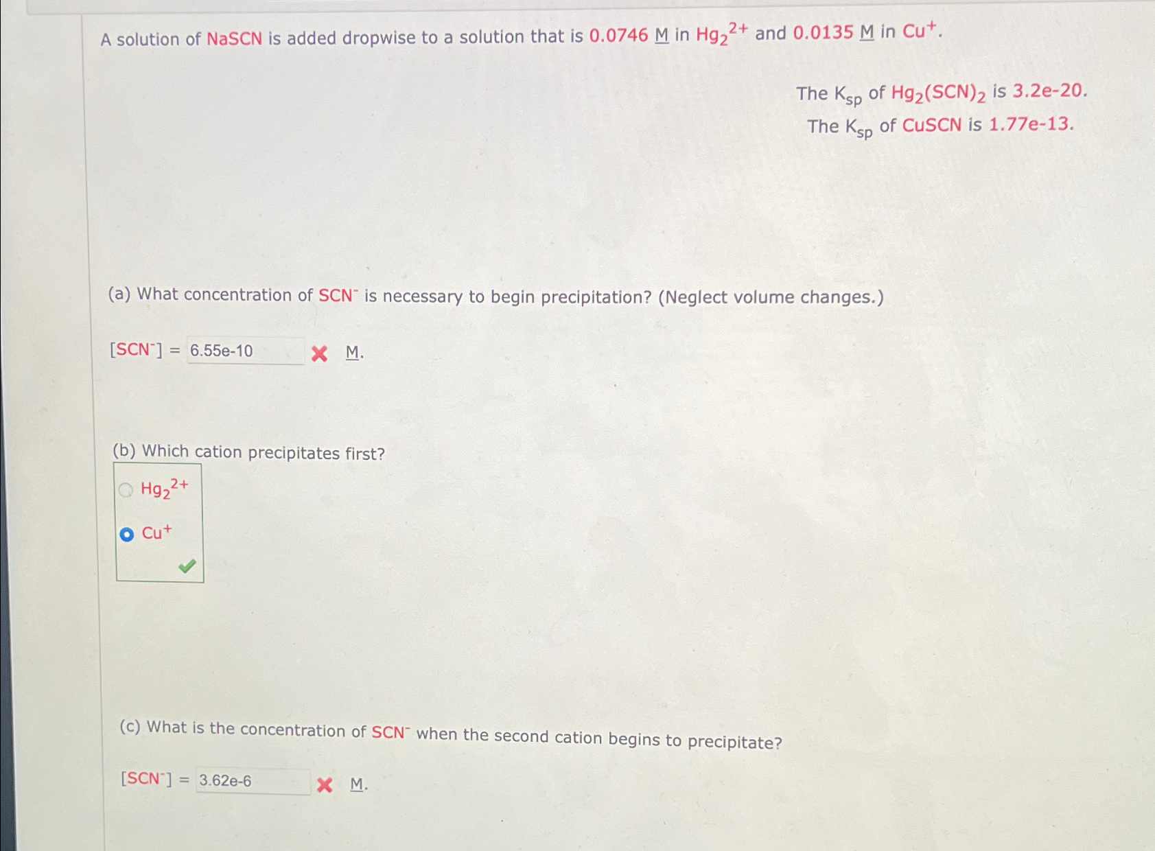 Solved A solution of NaSCN is added dropwise to a solution | Chegg.com