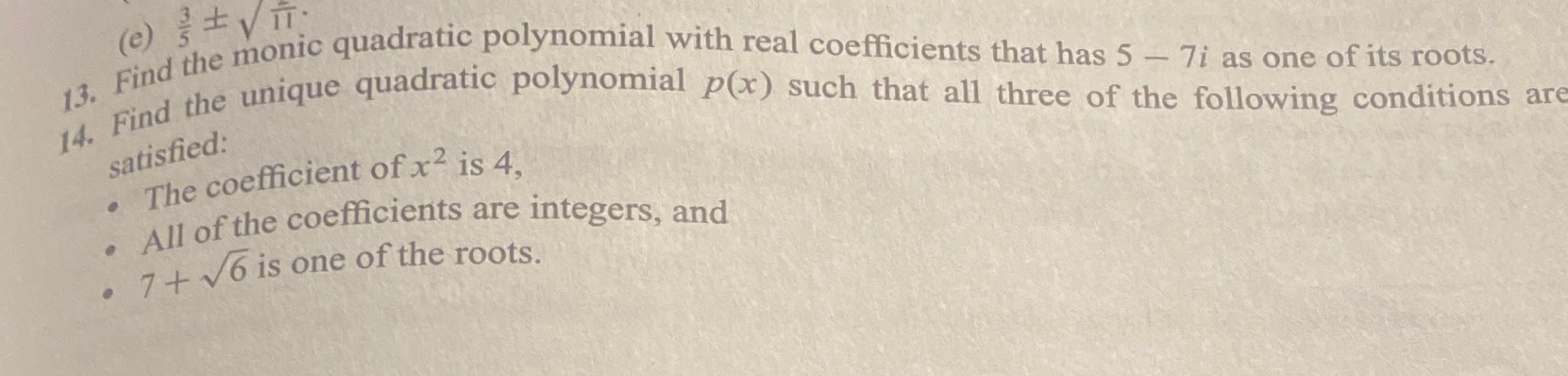 Solved Find the unique quadratic polynomial p(x) ﻿such that | Chegg.com