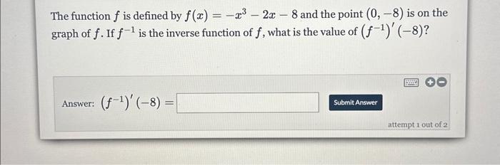 Solved The function f is defined by f(x)=−x3−2x−8 and the | Chegg.com