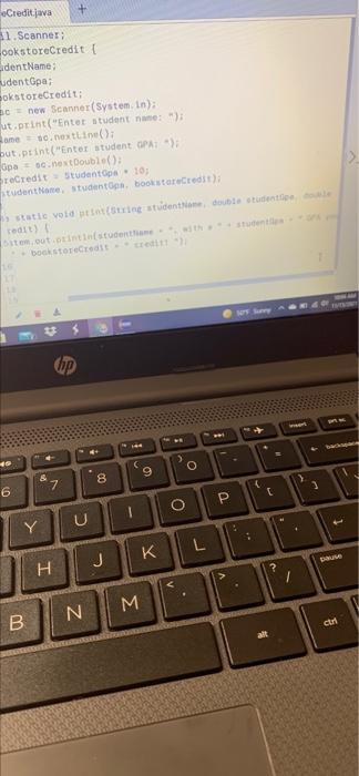 Solved BookstoreCredit.java + 1 import java.util.Scanner; 2 | Chegg.com