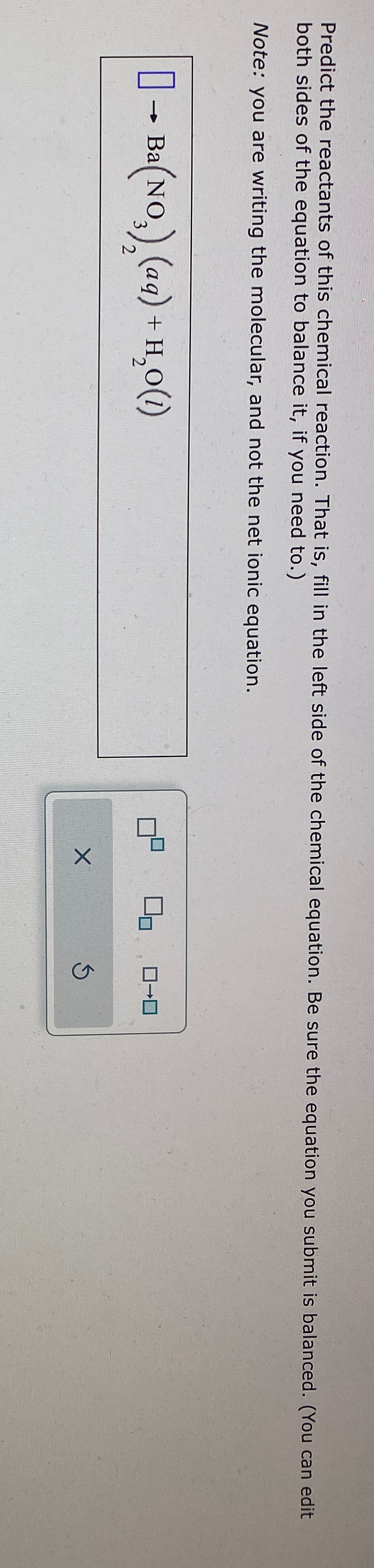 Solved Predict the reactants of this chemical reaction. That | Chegg.com