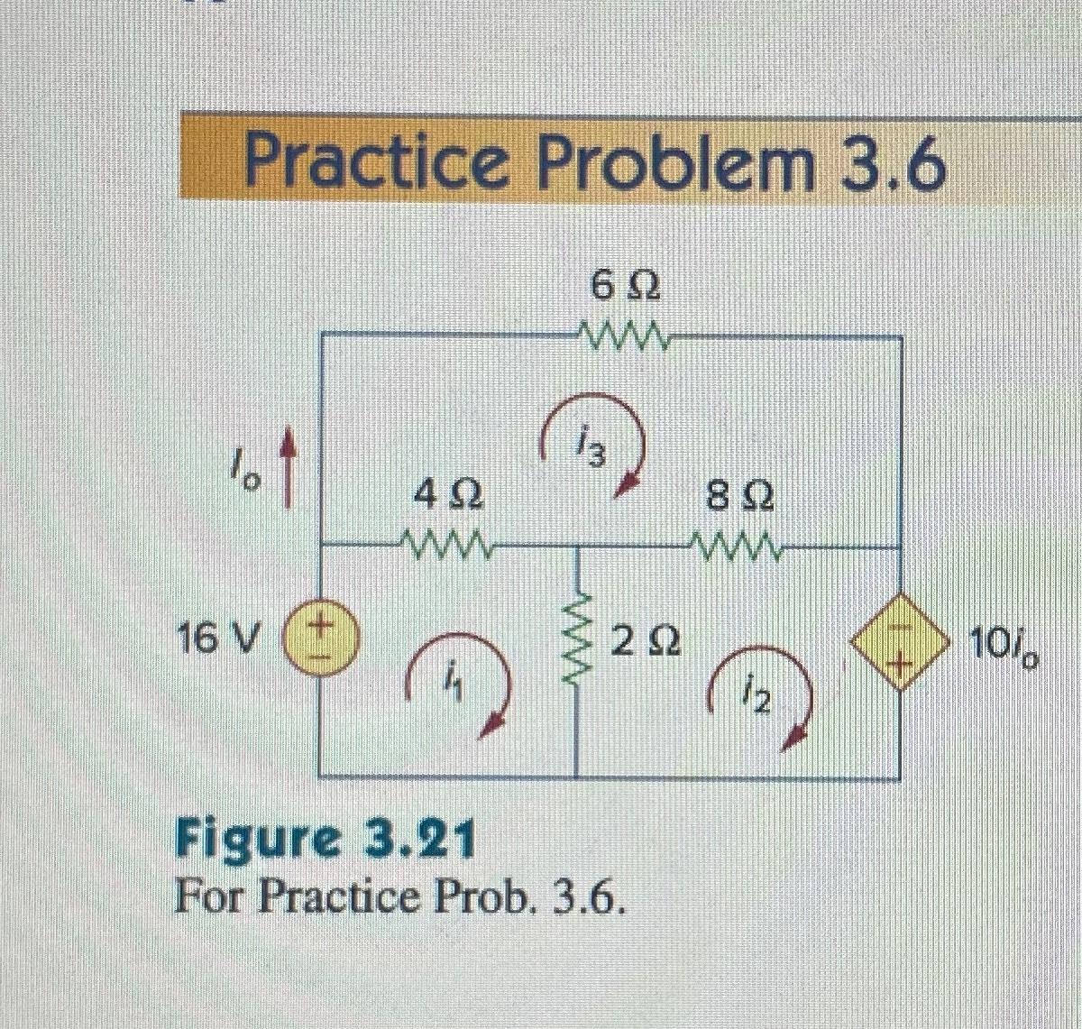 Solved Practice Problem 3.6Figure 3.21For Practice Prob. | Chegg.com