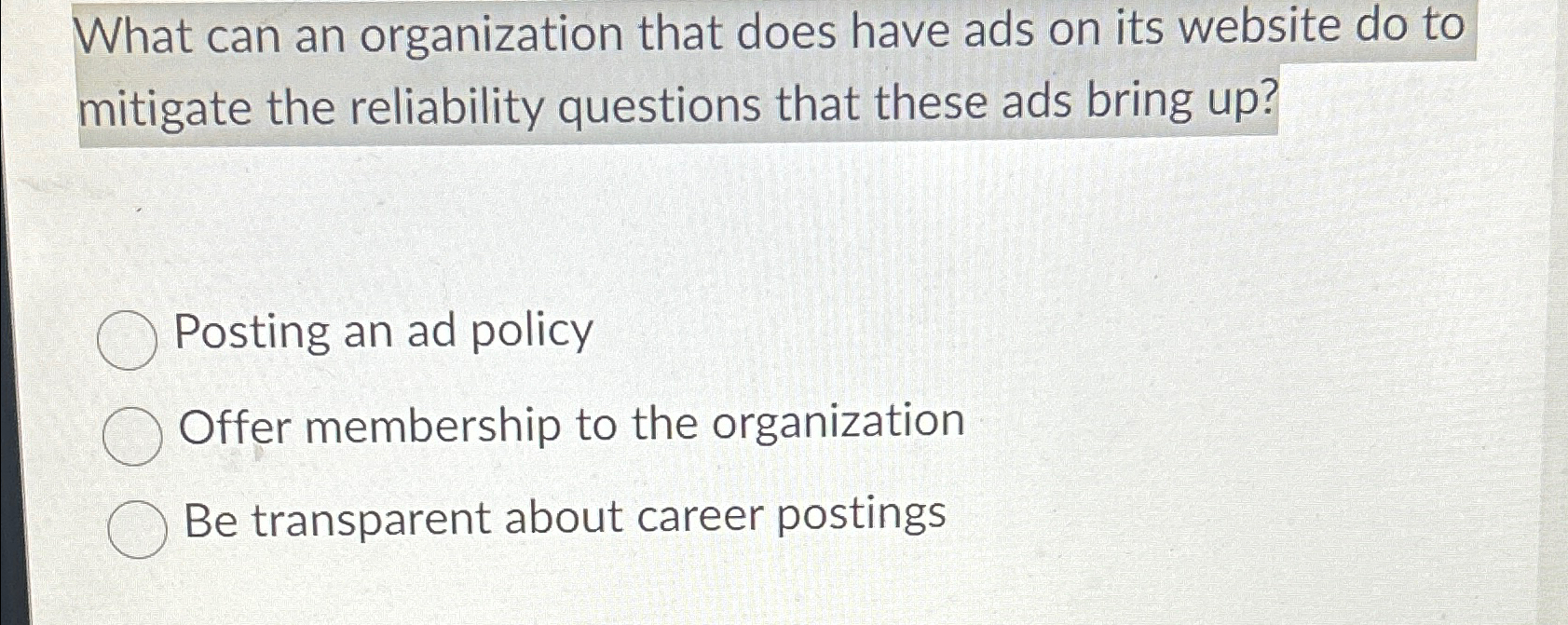 Solved What can an organization that does have ads on its | Chegg.com