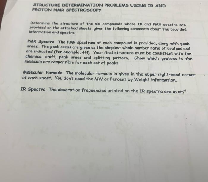 Solved STRUCTURE DETERMINATION PROBLEMS USING IR AND PROTON | Chegg.com