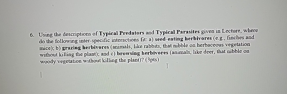 Solved Using the descriptions of Typical Predators and | Chegg.com