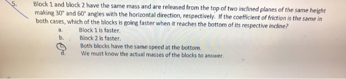 Solved Block 1 and block 2 have the same mass and are | Chegg.com
