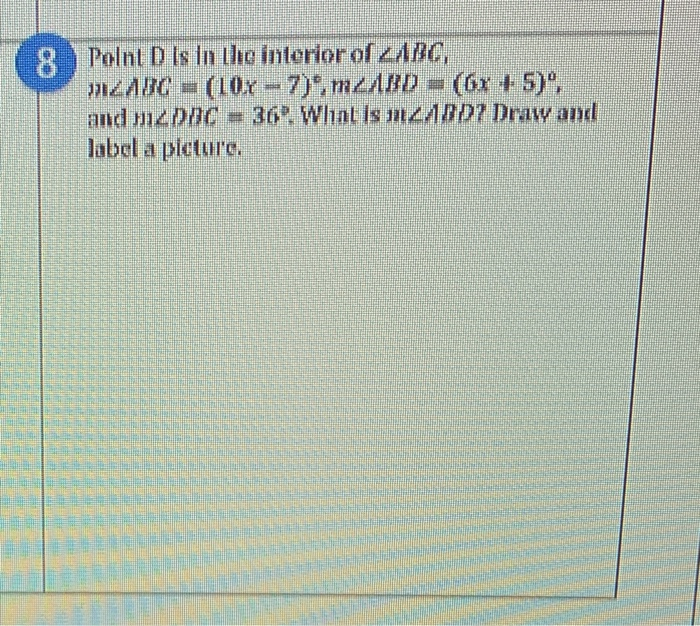 Solved 8 Polnt D is in the interior of ZANC, DZAJC = (10x - | Chegg.com