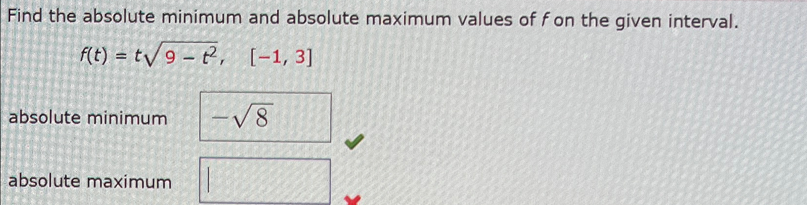 Solved Find the absolute minimum and absolute maximum values | Chegg.com