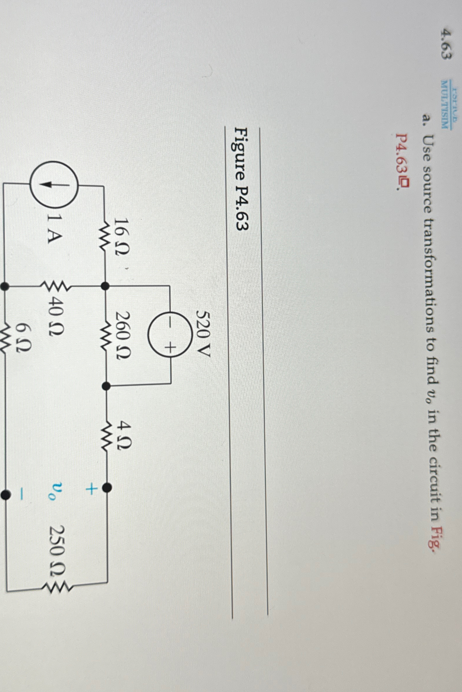 4.63 rotius MULTISIM a. ﻿Use source transformations | Chegg.com