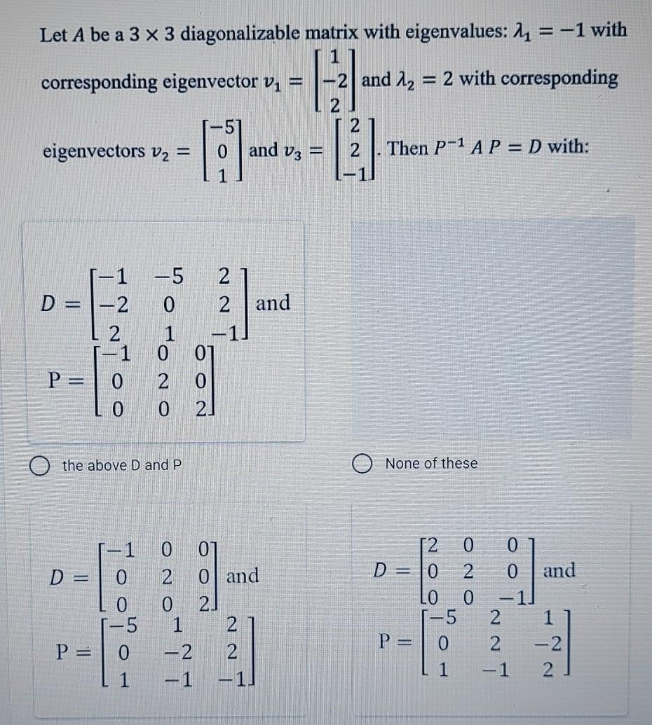 Solved Let A be a 3 x 3 diagonalizable matrix with | Chegg.com