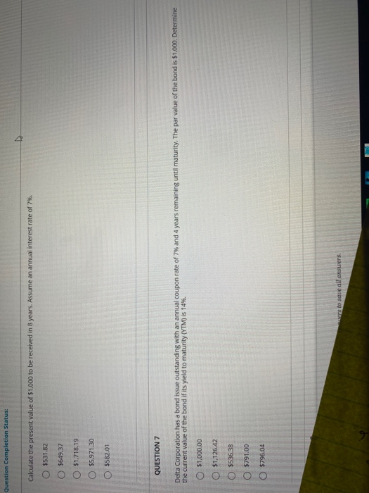Solved Question Completion Status: Calculate the present | Chegg.com