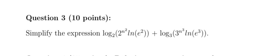Solved Question 3 (10 ﻿points):Simplify the expression | Chegg.com