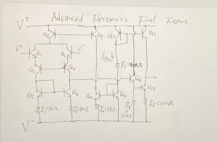 Solved (5). Please derve input inpedance to Q16∽Q17 pair. | Chegg.com