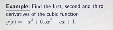 Solved Example: Find the first, second and third derivatives | Chegg.com