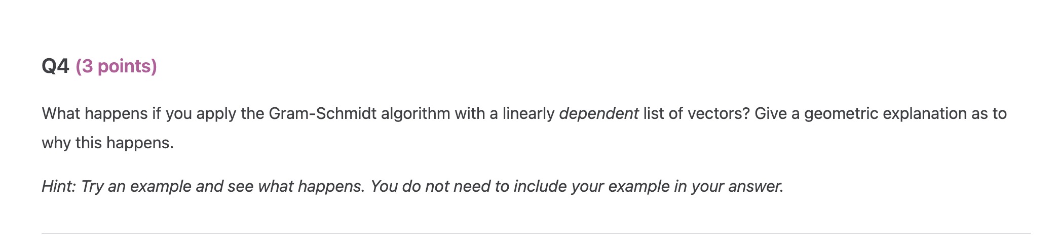 Solved Q4 (3 ﻿points)What happens if you apply the | Chegg.com