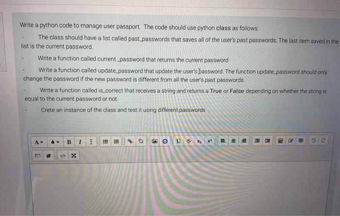 Solved Write a python code to manage user passport. The code | Chegg.com