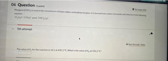 Solved 06 Question (1 point) Phoskene ( COCl2) is used in | Chegg.com