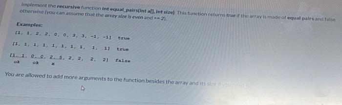 Solved Implement the recursive function Int equal pairs(int | Chegg.com