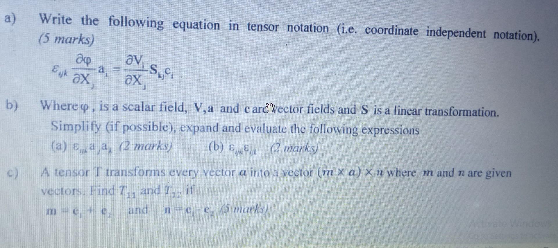 Solved a) Write the following equation in tensor notation | Chegg.com