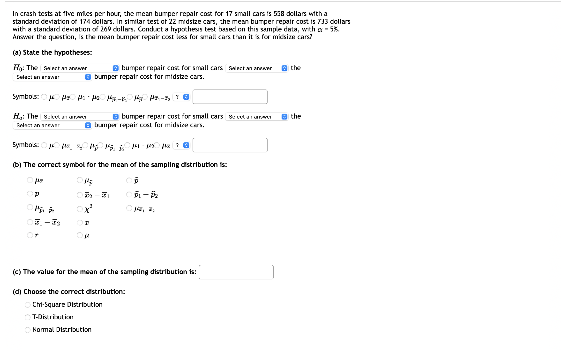 Solved Test at five miles per hour, the mean bumper repair | Chegg.com