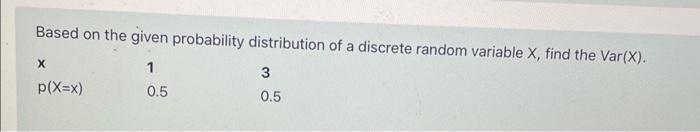 Solved The discrete random variable X has a cumulative | Chegg.com