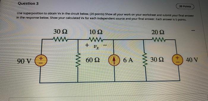 Solved use superposition to obtain Vx in the circuit | Chegg.com