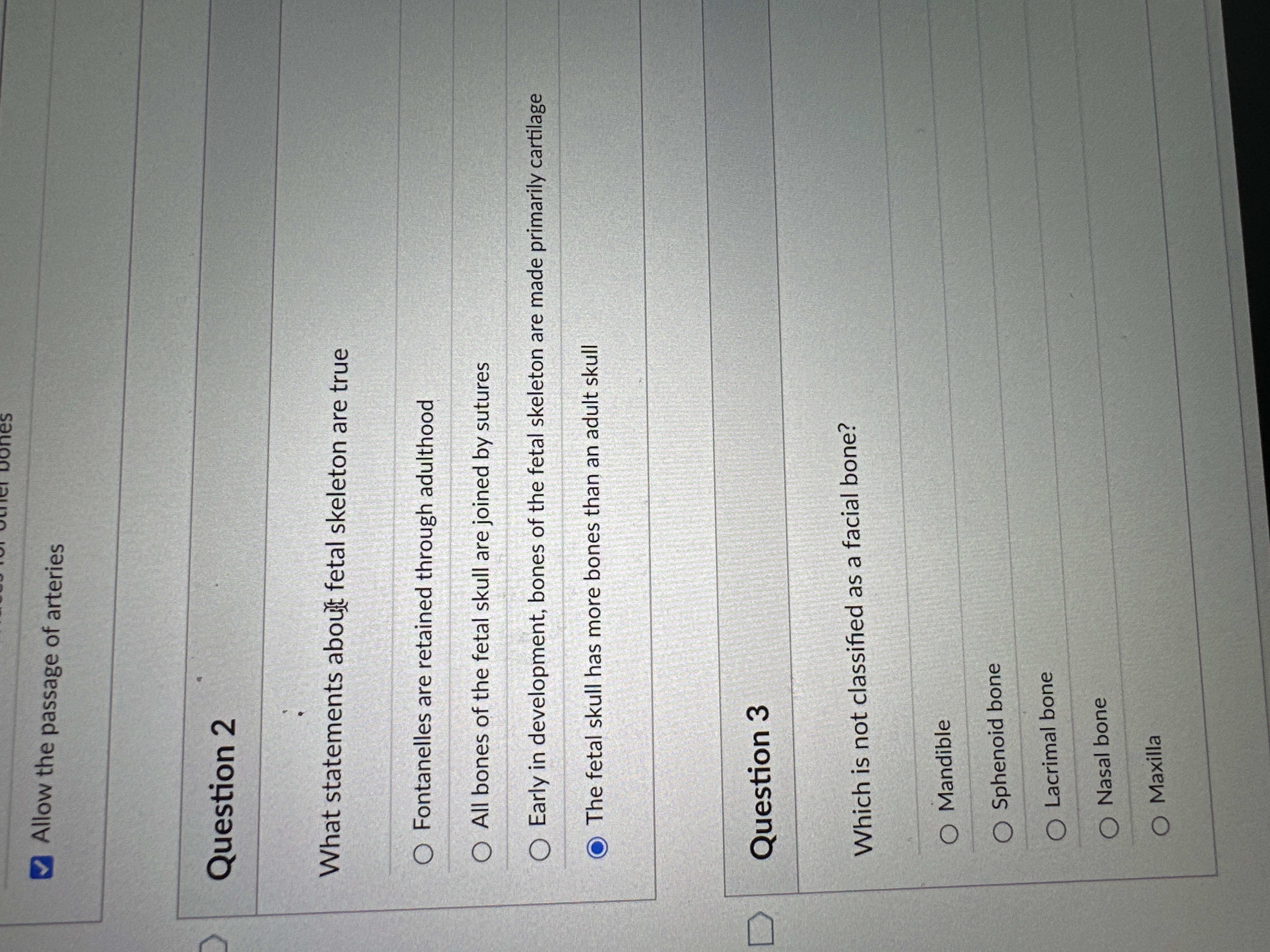 Solved Question 2 ﻿What statements aboult fetal skeleton are | Chegg.com