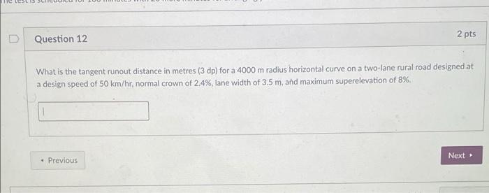 Solved 2 pts Question 12 What is the tangent runout distance | Chegg.com