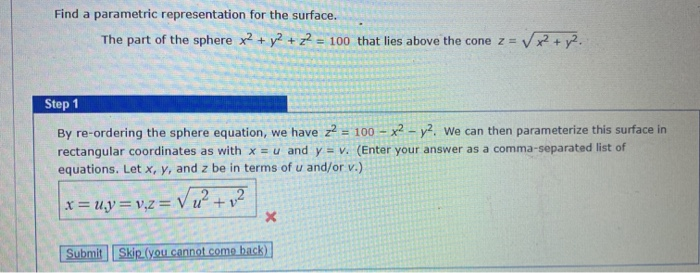 Solved Find a parametric representation for the surface. The | Chegg.com