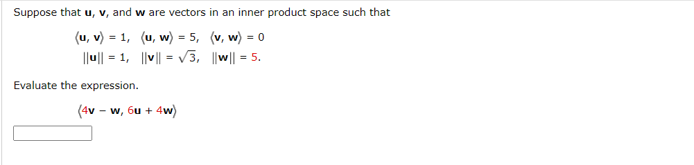 Solved Suppose that u,v, ﻿and w ﻿are vectors in an inner | Chegg.com