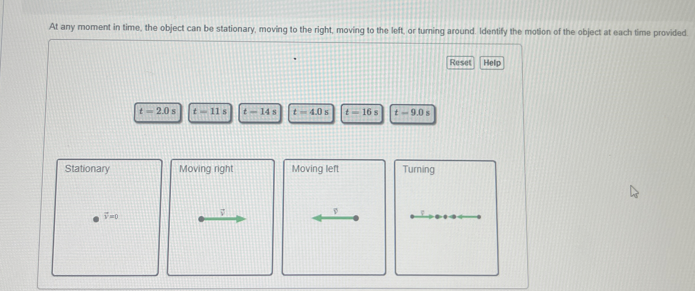 Solved At any moment in time, the object can be stationary, | Chegg.com