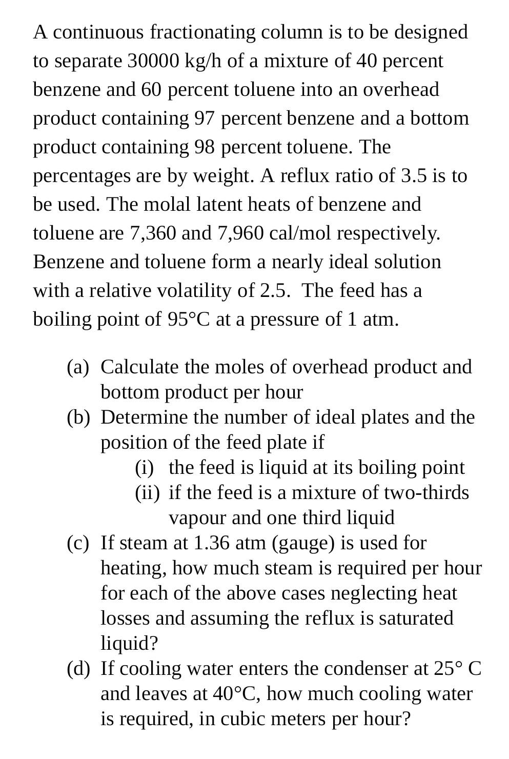 Solved A continuous fractionating column is to be designed | Chegg.com