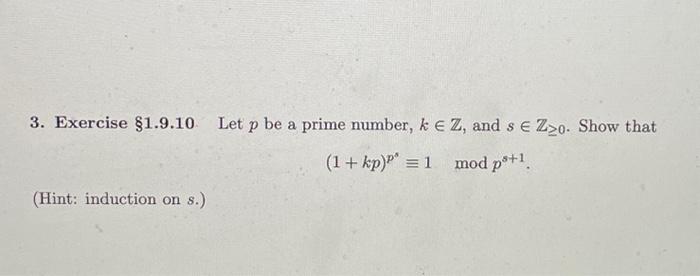 Solved 3. Exercise §1.9.10 Let p be a prime number, k € Z, | Chegg.com